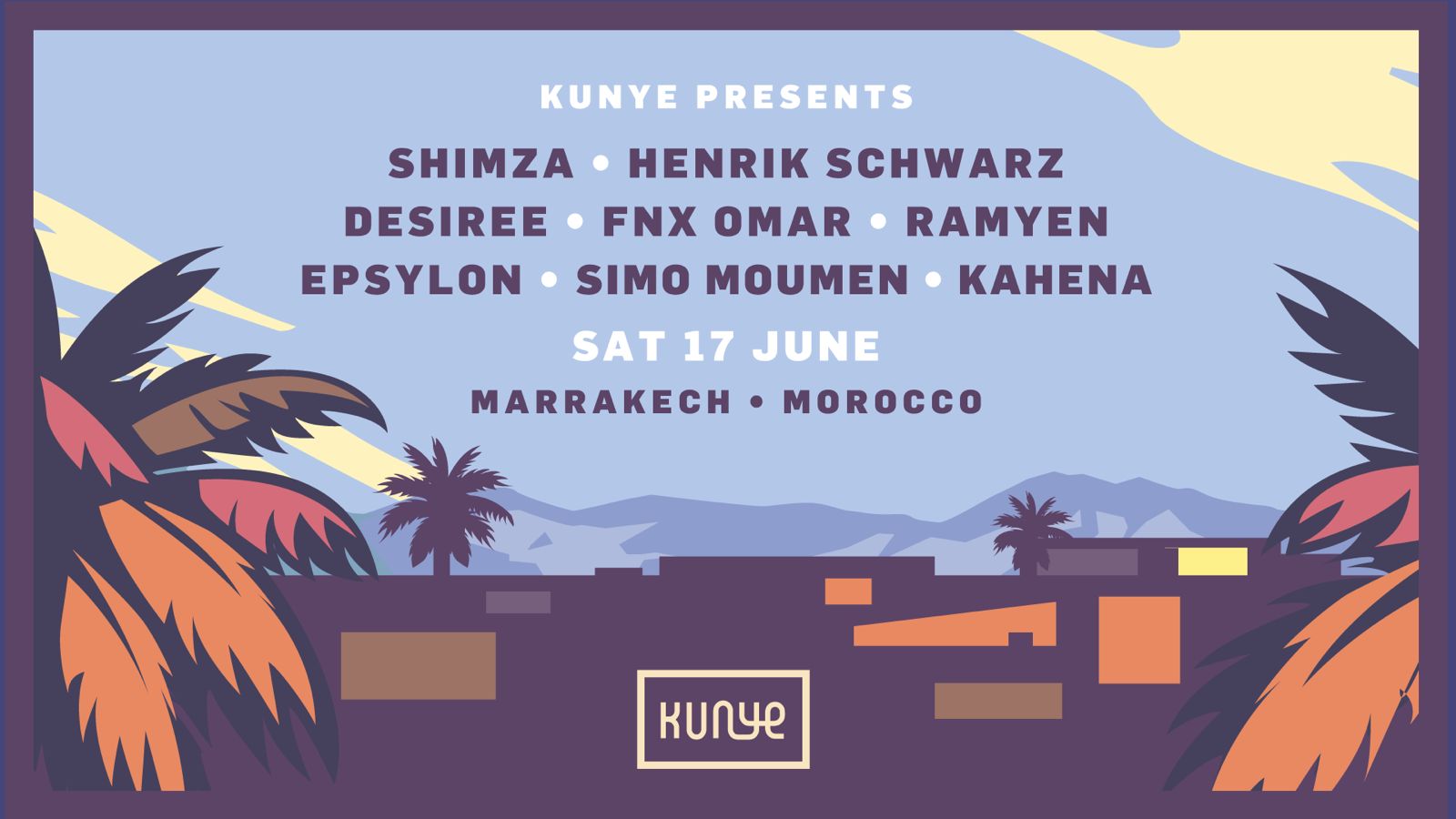Kunye Morocco - Billets & Infos Officielles | Tidar